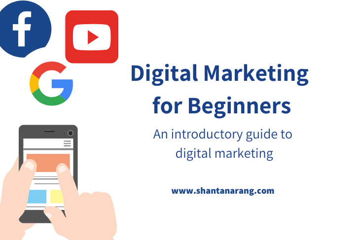 Digital Marketing for Beginners - An introductory guide to digital ...